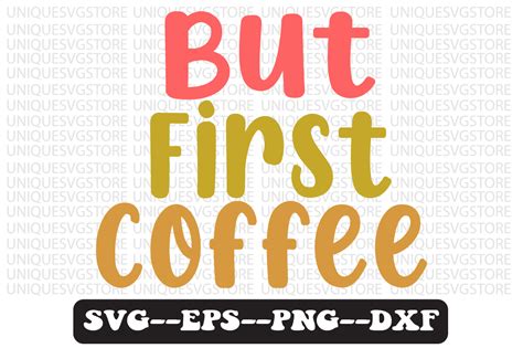 But First Coffee Quote Retro Svg Design Graphic By Uniquesvgstore · Creative Fabrica