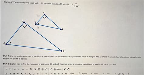 solved triangle xyz was dilated by a scale factor of 2 to create triangle acb and sin ∠ x 5 5