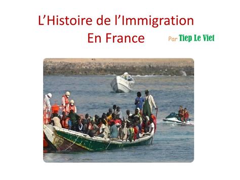 PPT LHistoire De LImmigration En France PowerPoint Presentation