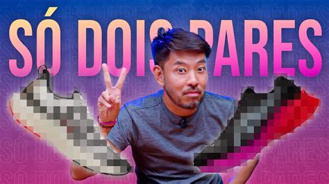 E Se PUDESSE ESCOLHER APENAS 2 PARES QUAIS YouTube