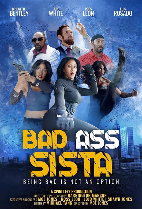 Bad Ass Sista 2024 Imdb