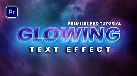 GLOWING TEXT Effect In Premiere Pro YouTube