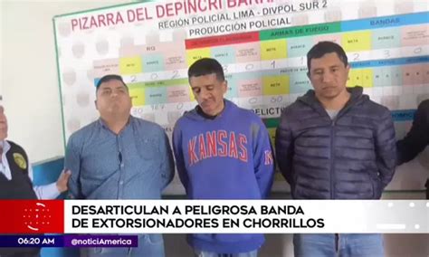 Chorrillos Capturan A Integrantes De Banda De Extorsionadores