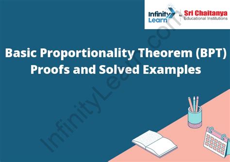 basic proportionality theorem bpt proofs and solved examples infinity learn by sri chaitanya