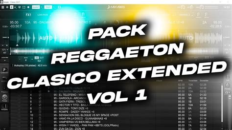 PACK REGGAETON CLASICO EXTENDED VOL 1 YouTube