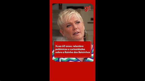 Xuxa 60 anos polêmicas curiosidades e sucesso YouTube
