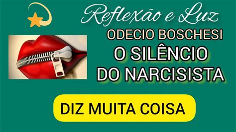 O Sil Ncio Do Narcisista Revelador A Dura Realidade De Ter O
