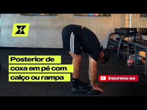 Alongamento de Posterior de coxa em pé calço ou rampa