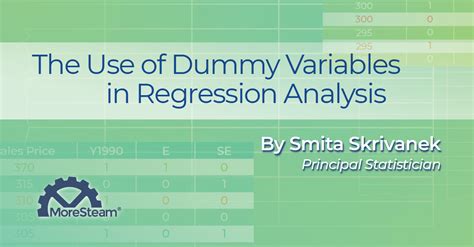 the use of dummy variables in regression analysis moresteam