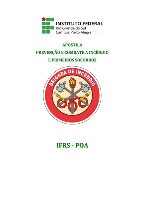 PDF APOSTILA PREVENÇÃO E COMBATE A INCÊNDIO E O fogo é um