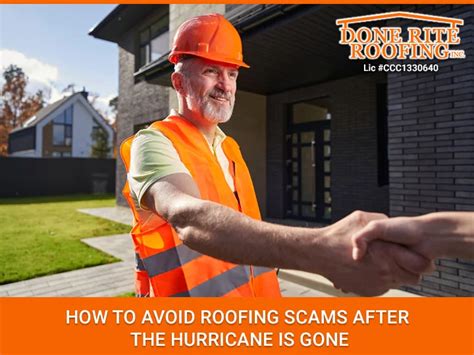How To Avoid Roofing Scams After The Hurricane Is Gone Done Rite