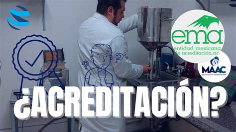 Qué es la acreditación Acreditación de laboratorios ema mexico