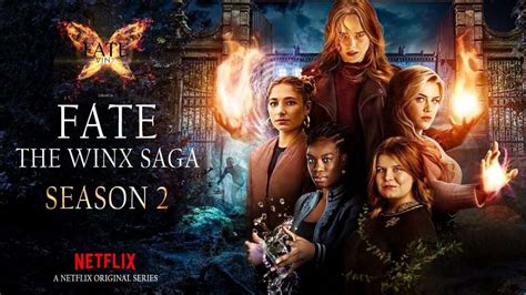 Destin La saga Winx saison 2 Netflix dévoile une premiere bande