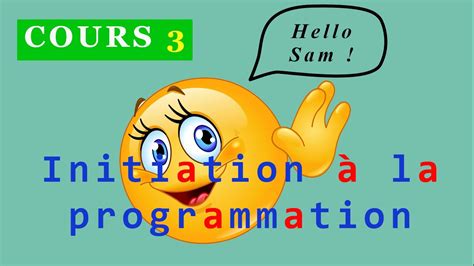 Initiation La Programmation Cours Youtube