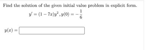 solved find the solution of the given initial value problem