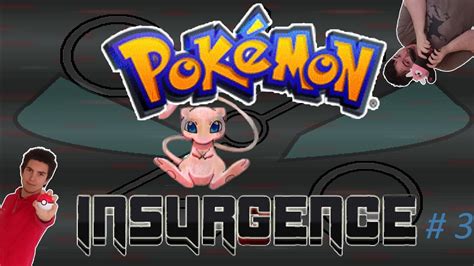 Pok Mon Insurgence Fr La Re Ar Ne En Vue Khryss Shokow Youtube