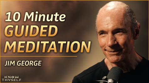 Minute Guided Meditation With Stillness Coach Jim George Youtube
