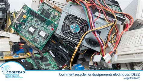 Déchets déquipement électriques et électroniques mieux épauler le
