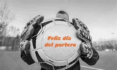 Celebran el Día Internacional del Portero Quadratín Michoacán