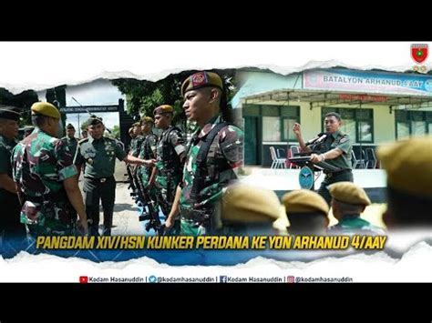 Pangdam Xiv Hsn Kunker Perdana Ke Yon Arhanud Aay Youtube