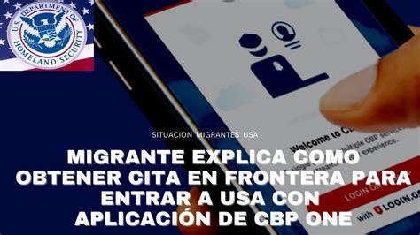 VIDEO MIGRANTE EXPLICA CÓMO OBTENER CITA EN FRONTERA PARA ENTRAR A USA
