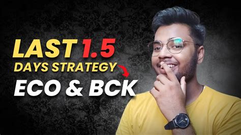 LAST 1 5 DAYS STRATEGY FOR ECO BCK CA FOUNDATION DEC 2023 EXAM