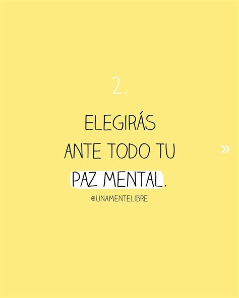Elegir S Ante Todo Tu Paz Mental Frases