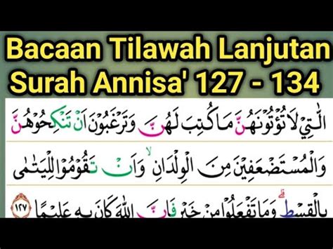 Tilawah Indah Lanjutan Surah Annisa Ayat 127 134