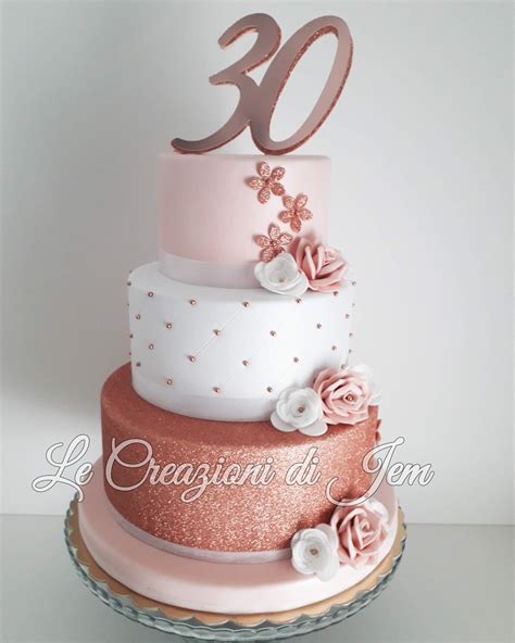 Torta 30 Anni Idee Torta Torte Di Compleanno Torte Per Festa