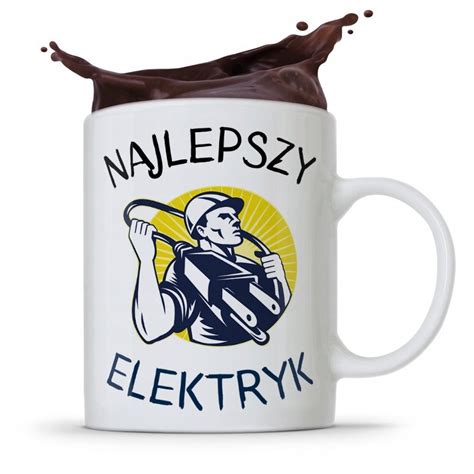 KUBEK PREZENT DLA ELEKTRYKA NAJLEPSZY ELEKTRYK z Nadrukiem ze Zdjęciem