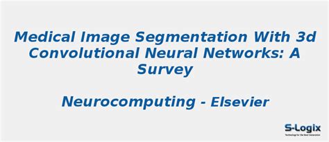 image segmentation with 3d convolutional neural networks s logix
