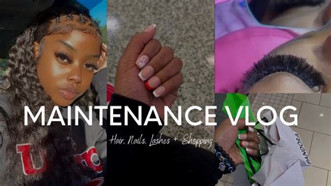 MAINTENANCE VLOG SELFCARE HAIR NAILS LASHES MORE YouTube