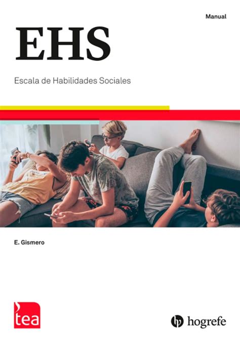 EHS Escala De Habilidades Sociales Juego Completo A Gismero