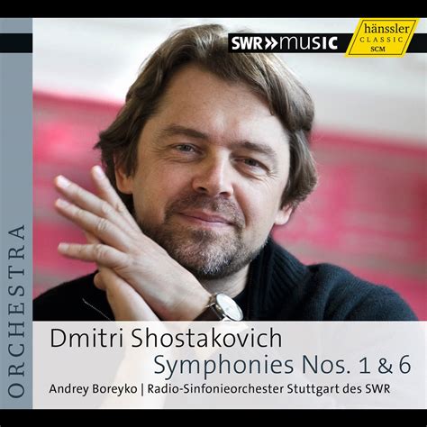 Shostakovich Symphonies Nos 1 6 By Andrey Boreyko On Apple Music