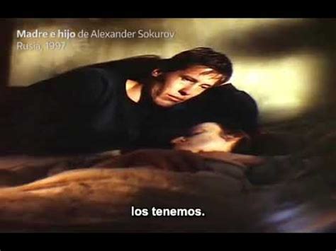 MADRE E HIJO de Alexander Sokurov Filme seleccionado por Inés