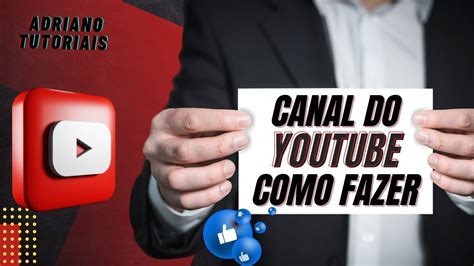 Como Criar Um Canal No Youtube Pelo CELULAR Passo A Passo ATUALIZADO