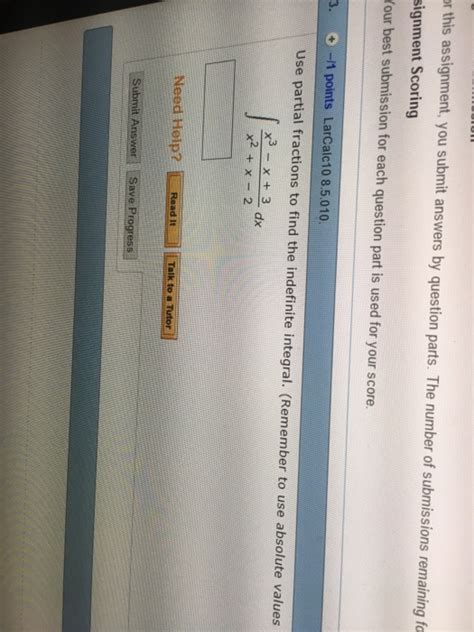 Solved Use Partial Fractions To Find The Indefinite Chegg