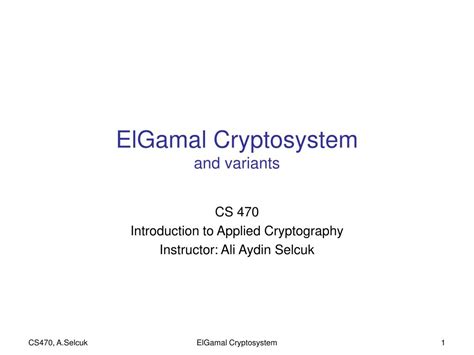 ppt elgamal cryptosystem and variants powerpoint presentation free download id 3842443