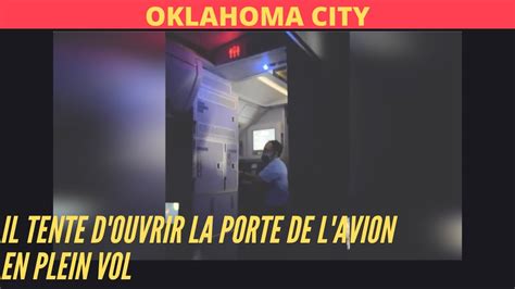 Vol Los Angeles Orlando Un Passager Tente D Ouvrir La Porte De L Avion