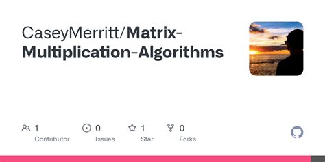 github caseymerritt matrix multiplication algorithms