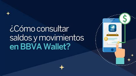 Cómo consultar saldos y movimientos en BBVA Wallet YouTube