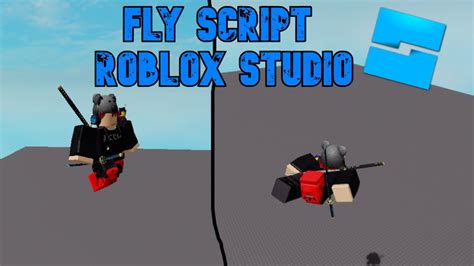 ROBLOX STUDIO HOW TO MAKE A FLYING SCRIPT YouTube