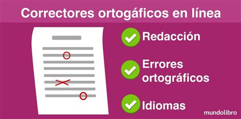 Descubre los correctores de ortografía en línea