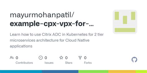 github mayurmohanpatil example cpx vpx for kubernetes 2 tier microservices learn how to use
