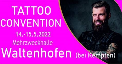 Tattoo Convention Waltenhofen Bei Kempten 2022 Tattoofilter