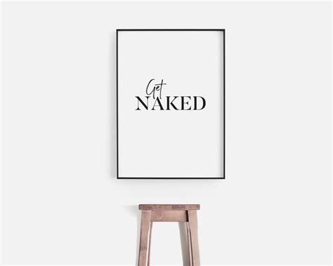 Get Naked Wall Art Printable Get Naked Print Get Naked Etsy