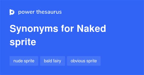Naked Sprite Synonyms 9 Words And Phrases For Naked Sprite