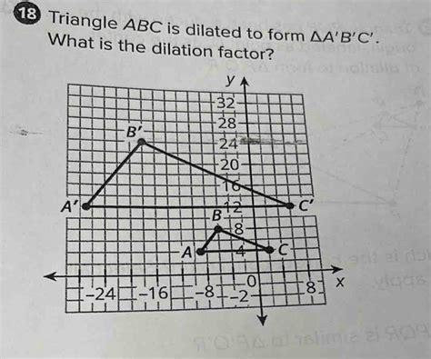 solved triangle abc is dilated to form a b c what is the dilation factor [math]