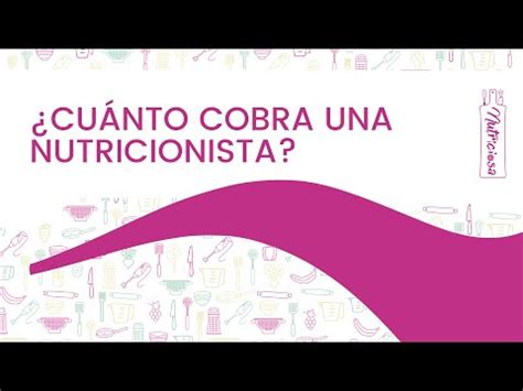 Descubre cuánto cobra un nutricionista al mes tarifas factores