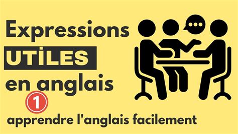 Des Expressions Courantes En Anglais Pour Apprendre L Anglais